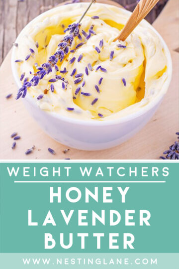 Weight Watchers Honey Lavender Butter - Nesting Lane