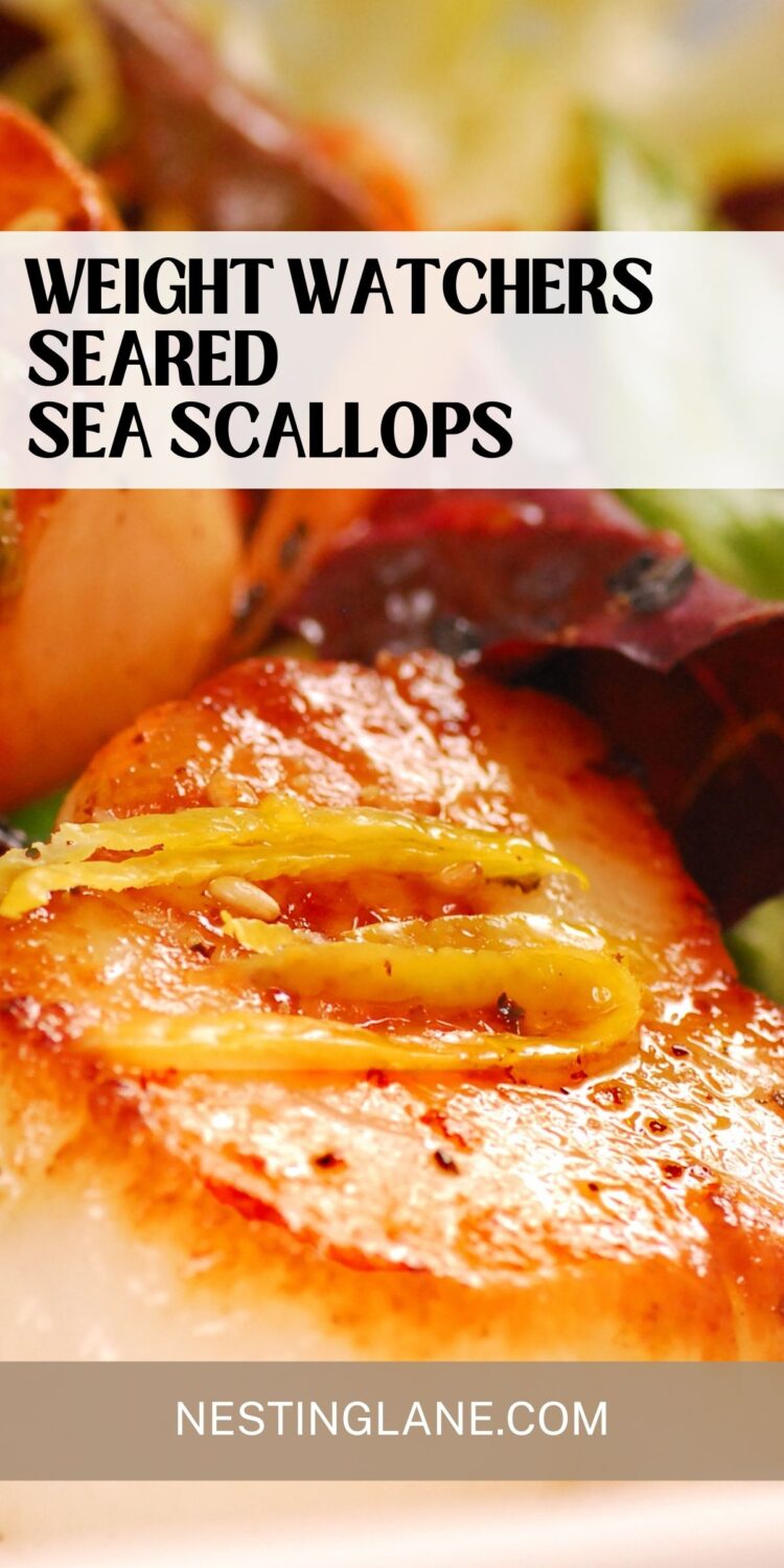 Weight Watchers Seared Sea Scallops - Nesting Lane