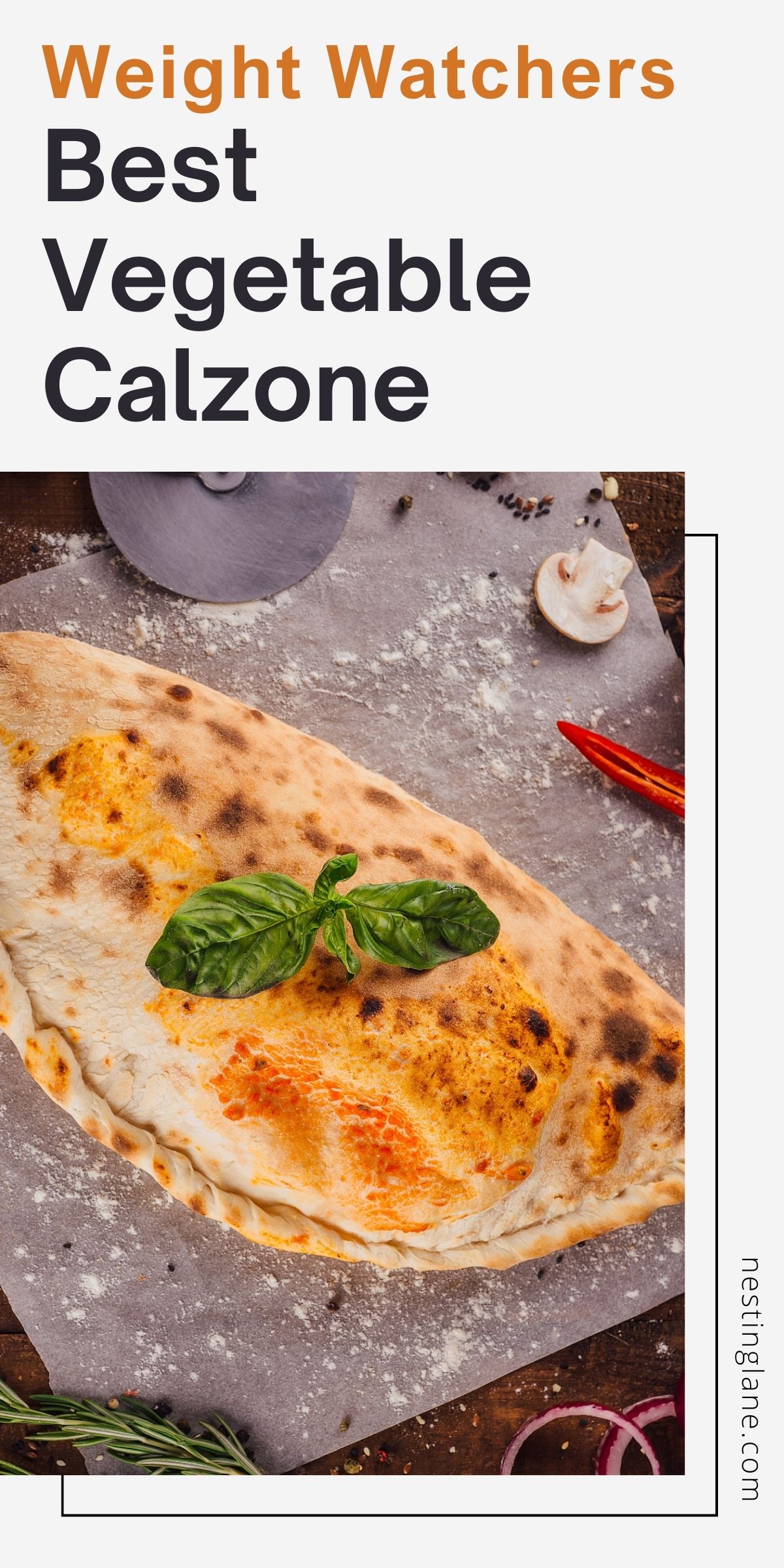 Easy Weight Watchers Vegetable Calzone - Nesting Lane