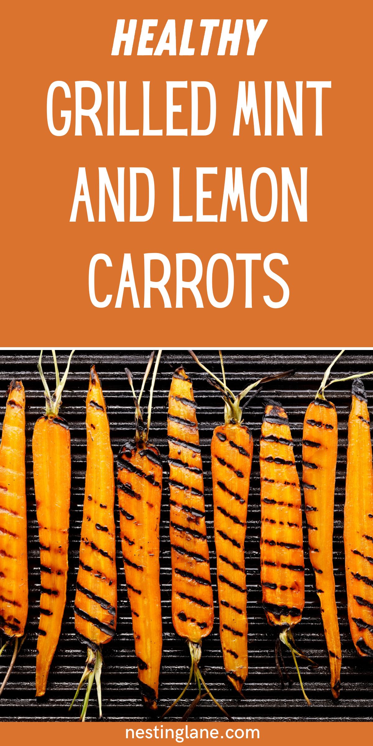 Grilled Mint and Lemon Carrots - Nesting Lane