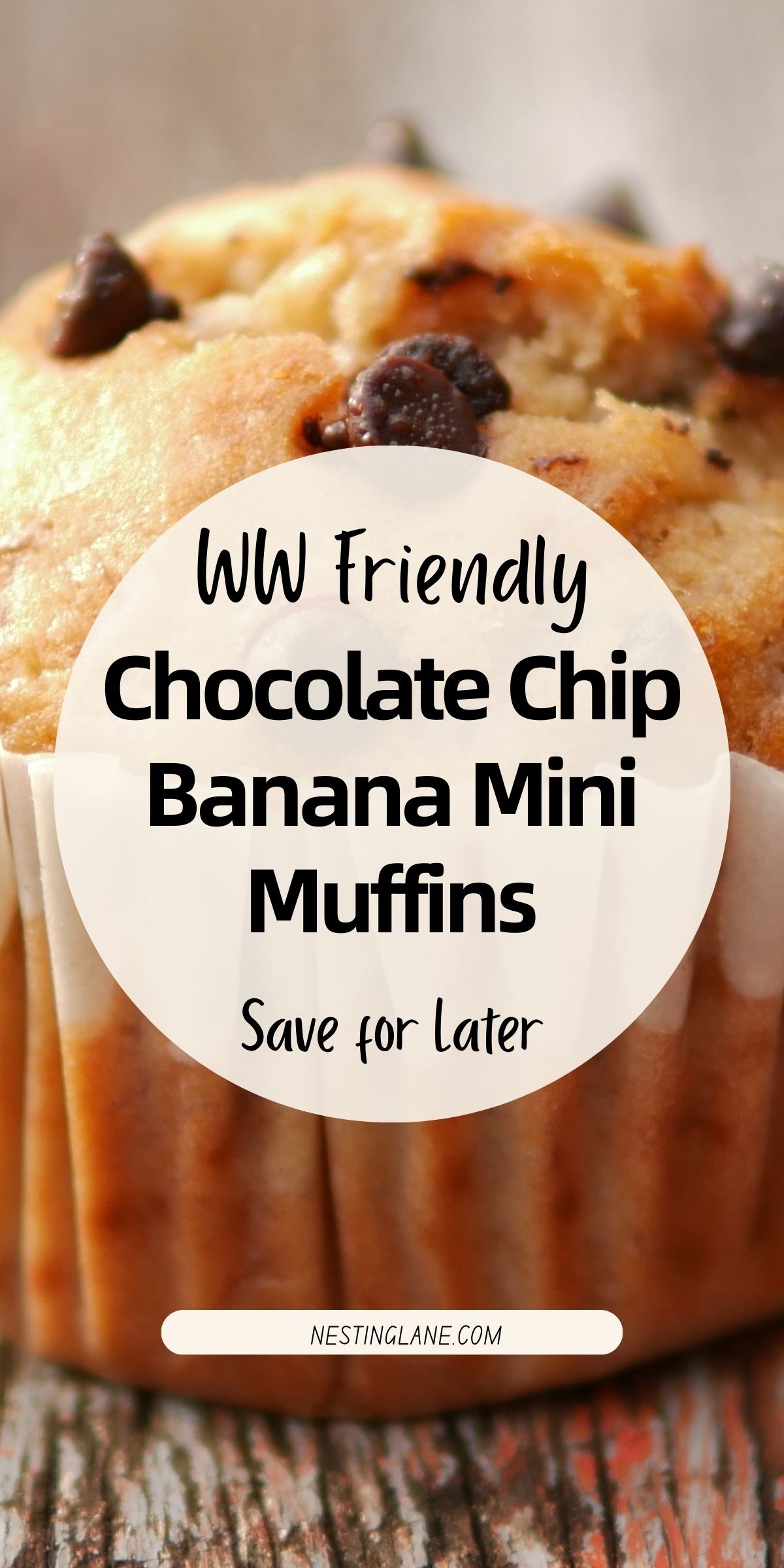 Chocolate Chip Banana Mini Muffins - Nesting Lane